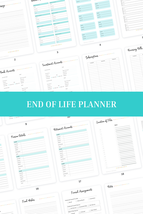 End of Life Planner [25 pages] – Addi Ganley